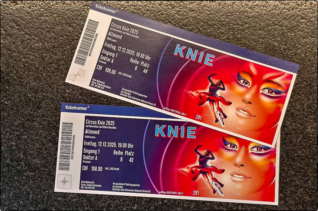 Tickets 12.12.2025 Zirkus Knie abzugeben im Kanton Bern - tutti.ch