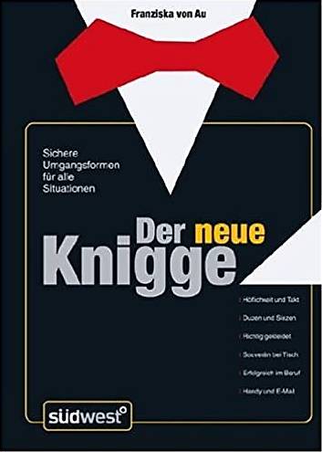 Buch "Der neue Knigge" (Franziska von Au) im Kanton Zürich - tutti.ch