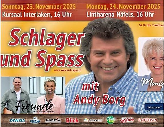Schlager & Spass mit Andy Borg in Interlaken 23.11.2025 im Kanton ...