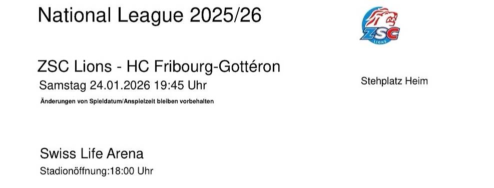 1x Stehplatz Heim - ZSC vs. Fribourg-Gottéron / 24.01.26 im Kanton ...
