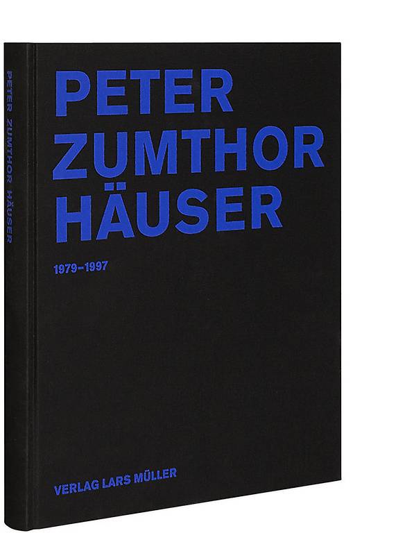 Peter Zumthor: Häuser - 1979?1997 - extrem selten im Kanton Bern - tutti.ch
