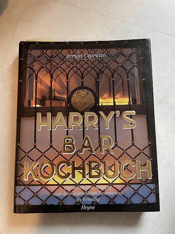 Harry's bar Kochbuch Cipriani Arrigo Cantone Zurigo - tutti.ch